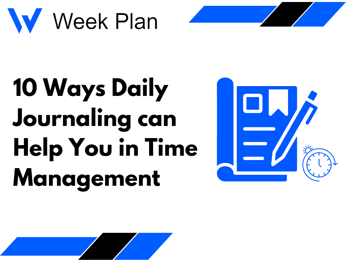 10 Ways Daily Journaling can Help You in Time Management
