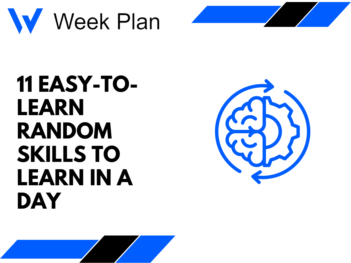 11 Easy-to-Learn Random Skills to Learn in a Day