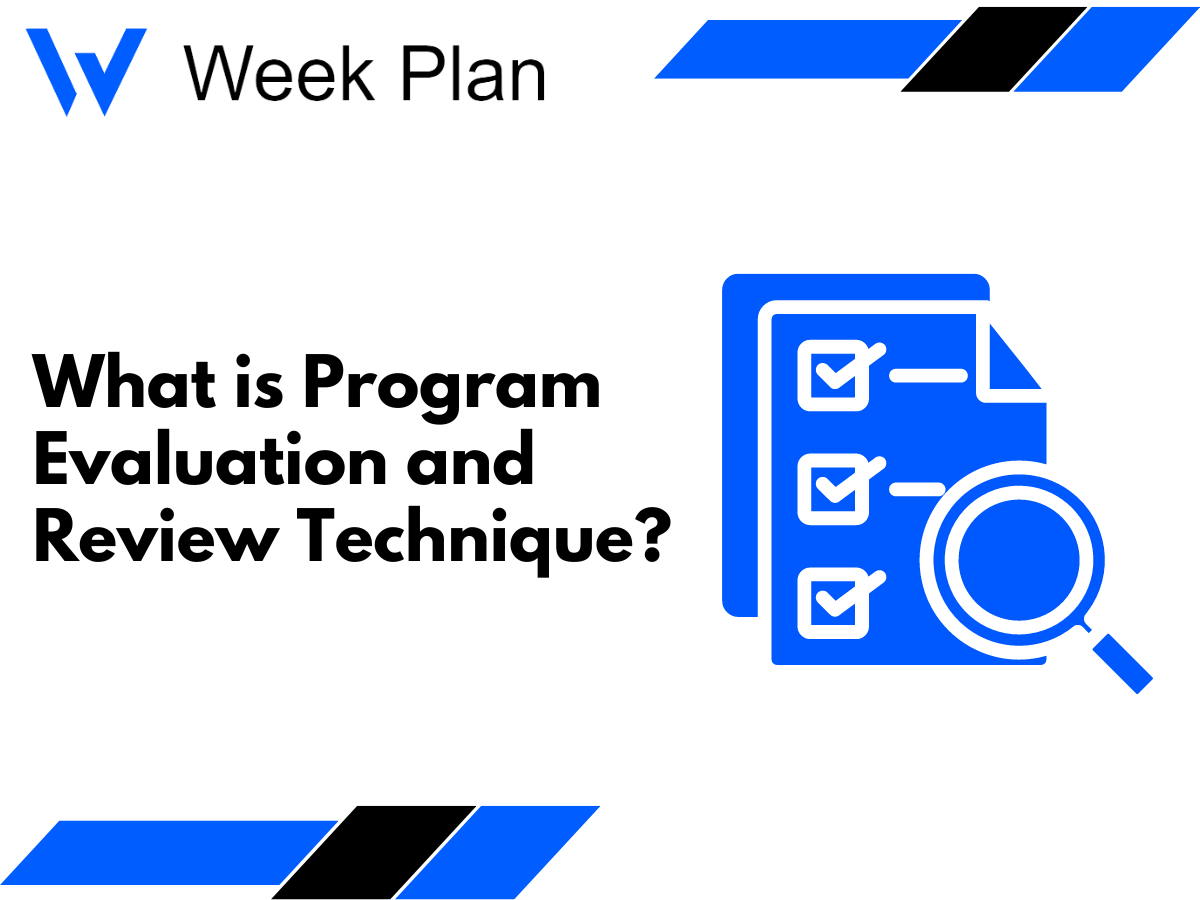 What is Program Evaluation and Review Technique?