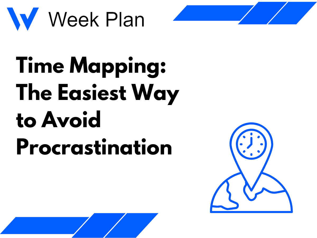 Time Mapping: The Easiest Way to Avoid Procrastination